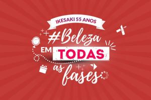 Promoção Ikesaki beleza em todas as fases - Ofertas na Web